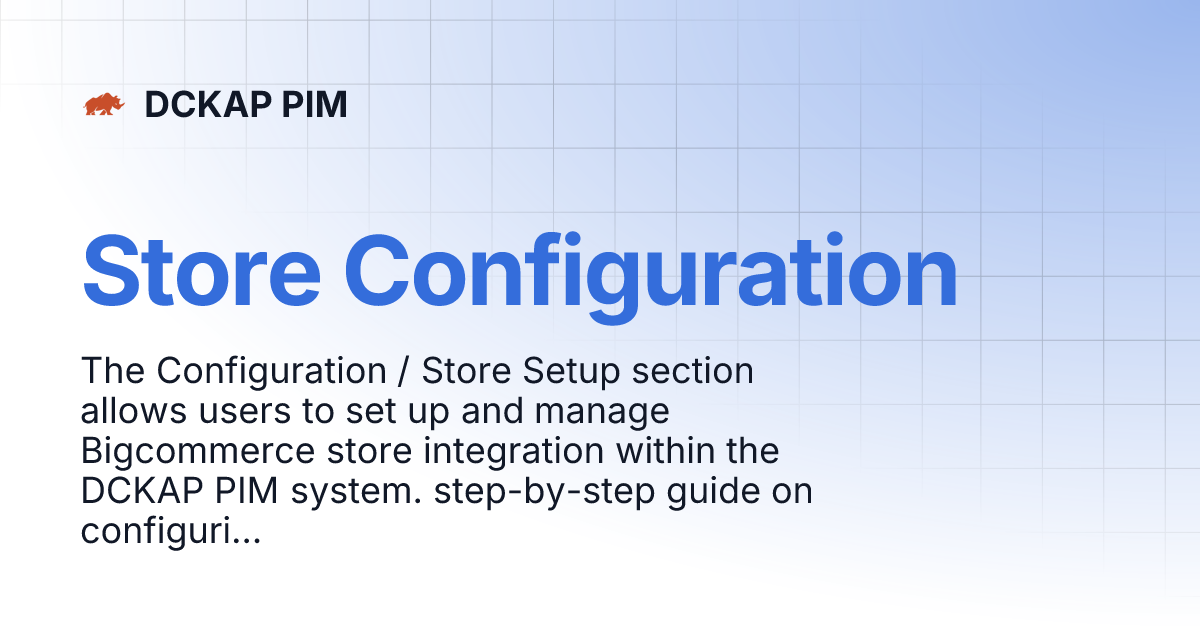 Store Configuration | DCKAP PIM
