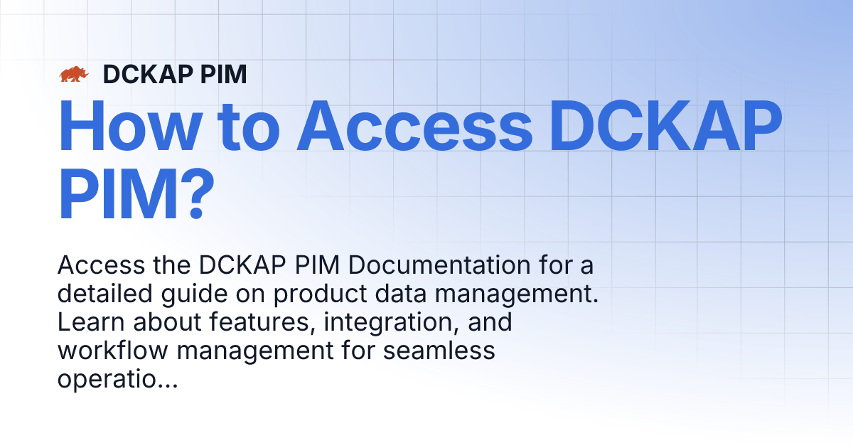 How to Access DCKAP PIM? | DCKAP PIM